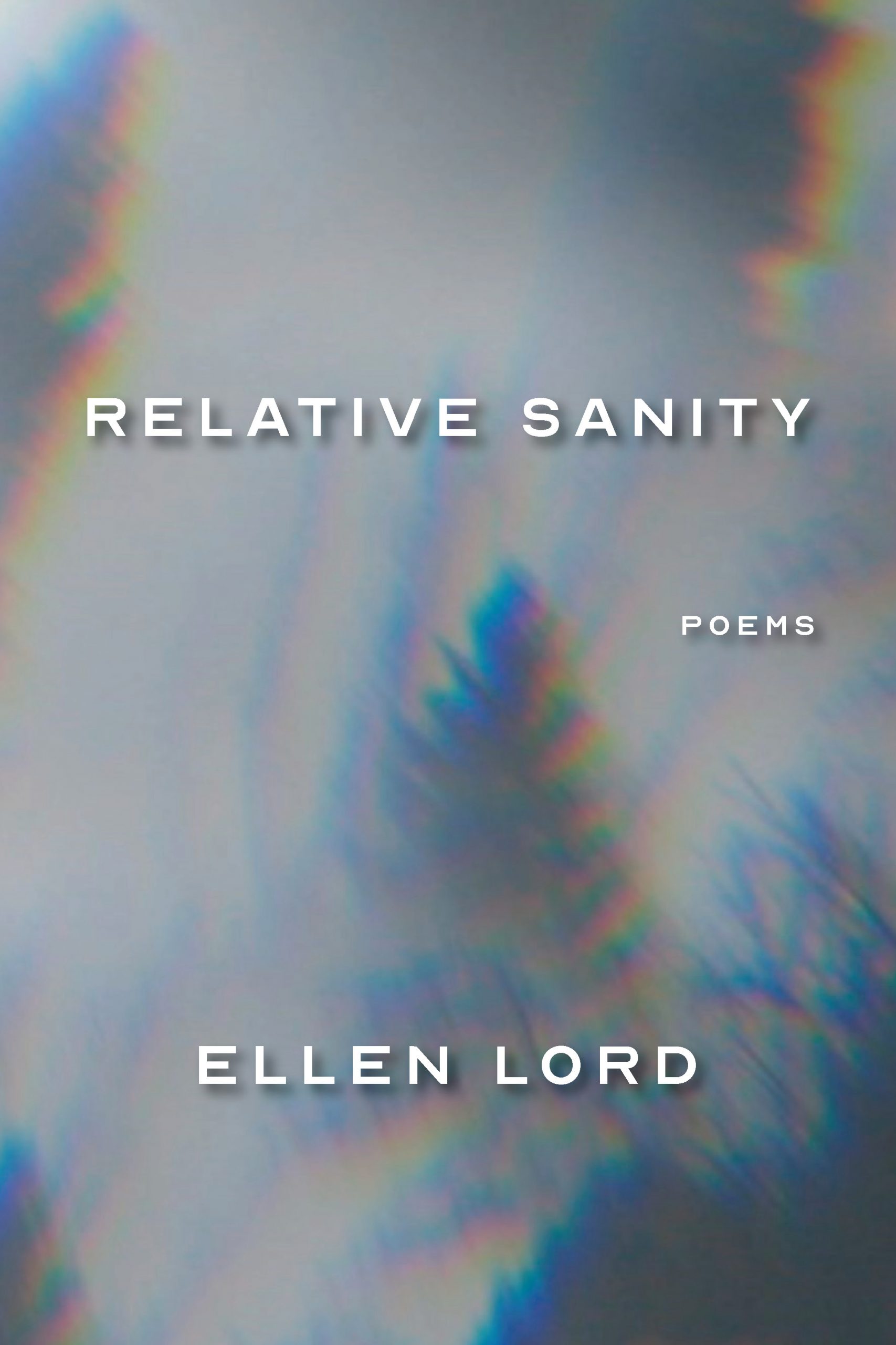 Relative Sanity: Poems by Ellen Lord - UP Book Review