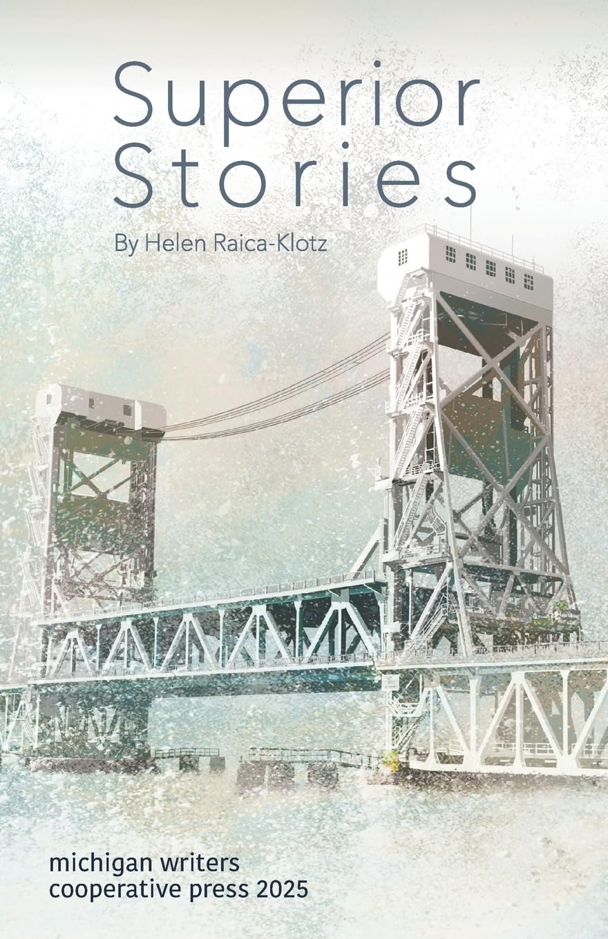 Superior Stories by Helen Raica-Klotz - UP Book Review