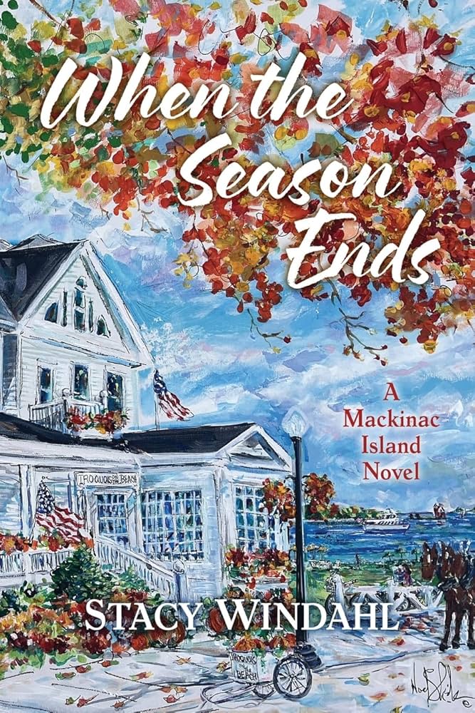 When the Season Ends, by Stacy Windahl - UP Book Review